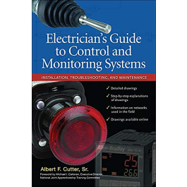 Electrician's Guide to Control and Monitoring Systems: Builder's Book ...