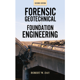 Forensic Geotechnical and Foundation Engineering, 2nd Edition: Builder ...