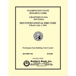 2015 International Fire Code (IFC) Amendment WAC 51-54A: Builder's Book ...