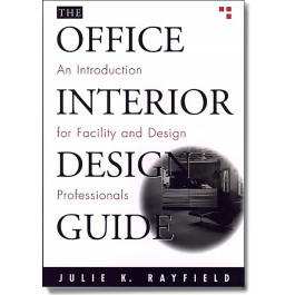 The Office Interior Design Guide: An Introduction for Facility and ...