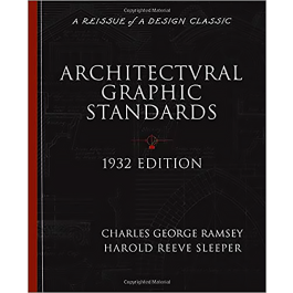 Architectural Graphic Standards for Architects, Engineers, Decorators ...