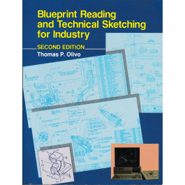 Blueprint Reading and Technical Sketching for Industry.: Builder's Book ...