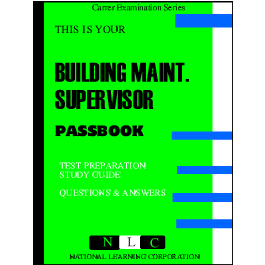 Building Maintenance Supervisor Career Examination Series by Jack ...