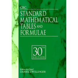 CRC Standard Mathematical Tables and Formulae, 30th Edition by Daniel ...