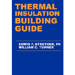 Thermal Insulation Building Guide: Builder's Book, Inc.Bookstore