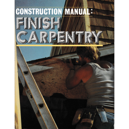 Finish Carpentry: Builder's Book, Inc.Bookstore