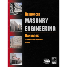 Reinforced Masonry Engineering Handbook, 6th Ed. by The Masonry Society ...