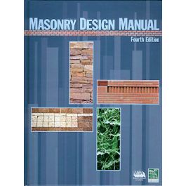 Masonry Design Manual-Fourth Edition by Internatio Masonry Institute of ...