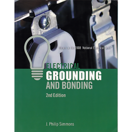 Electrical Grounding and Bonding (Electrical Grounding & Bonding) by J ...