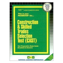 Construction and Skilled Trades Selection Test (Cast): Builder's Book ...