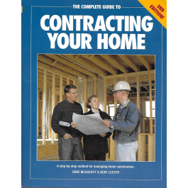 The Complete Guide to Contracting Your Home: Builder's Book, Inc.Bookstore