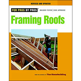 Framing Roofs: Builder's Book, Inc.Bookstore