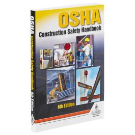 Buy OSHA Construction Safety Handbook 6th Edition | Buildersbook.com