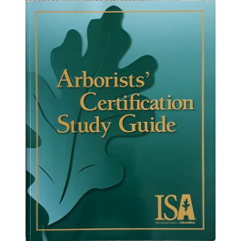 Arborists' Certification Study Guide 2010 3rd. Edition by Sharon J ...