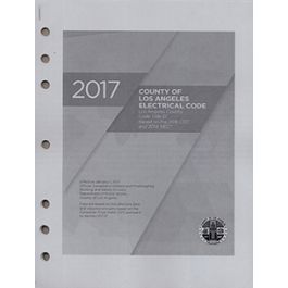 2017 County of Los Angeles Electrical Code - Amendment Only: Builder's ...