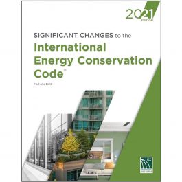 Significant Changes to the International Energy Conservation Code ...