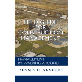 Buy Field Guide for Construction Management | Buildersbook.com
