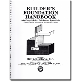 Builder's Foundation Handbook: Builder's Book, Inc.Bookstore