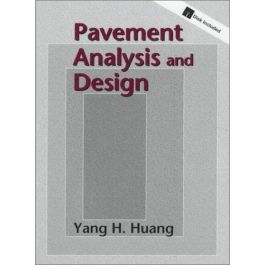 Pavement Analysis and Design: Builder's Book, Inc.Bookstore