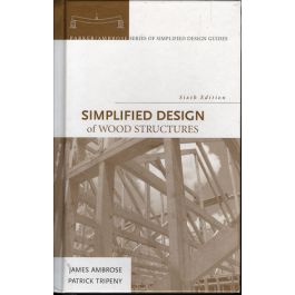 Simplified Design of Wood Structures, 6th Edition: Builder's Book, Inc ...