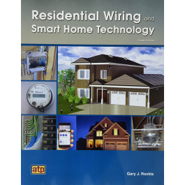 Residential Wiring: Installation and Smart Home Technology 4th Edition ...