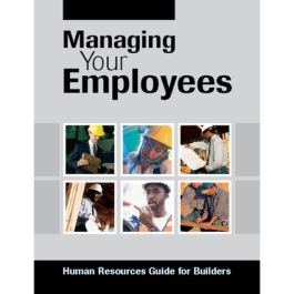 Buy Managing Your Employees: Human Resources Guide for Builders ...