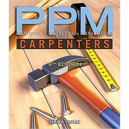 Practical Problems in Mathematics for Carpenters: Builder's Book, Inc ...