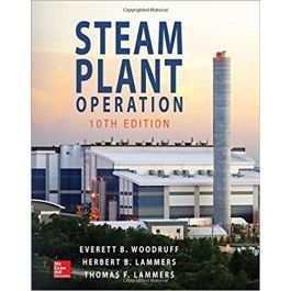 Steam Plant Operation, 10th Edition: Builder's Book, Inc.Bookstore