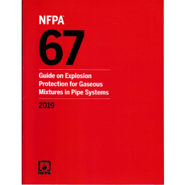 NFPA 67, Guide on Explosion Protection for Gaseous Mixtures in Pipe Systems