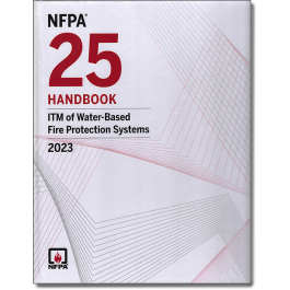 Buy NFPA 25, ITM of Water-Based Fire Protection Systems Handbook ...