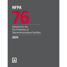 NFPA 76, Standard for the Fire Protection of Telecommunications Facilities