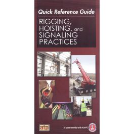 Rigging, Hoisting, and Signaling Practices Quick Reference Guide ...