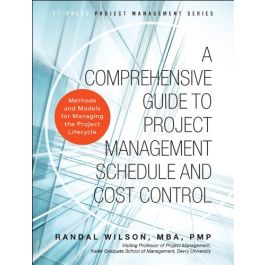 Buy Comprehensive Guide to Project Management Schedule and Cost Control ...