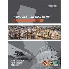 Significant Changes to the California Fire Code, 2019 Edition