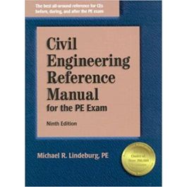 Civil Engineering Reference Manual for the PE Exam, Ninth Edition by ...