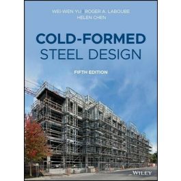 Buy Cold Formed Steel Design, 5th Edition | Buildersbook.com