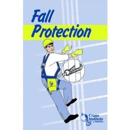 Fall Protection Field Guide