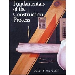 Fundamentals of the Construction Process: Builder's Book, Inc.Bookstore