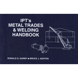 IPT's Metal Trades & Welding Handbook: Builder's Book, Inc.Bookstore
