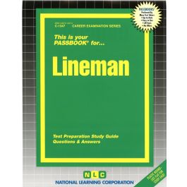 Lineman(Passbooks) (Career Examination C- 1347 Passbooks): Builder's ...