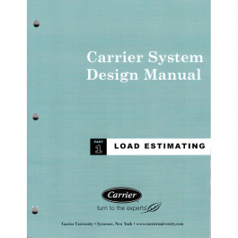 CARRIER SYSTEM DESIGN MANUAL PART 1: LOAD ESTIMATING