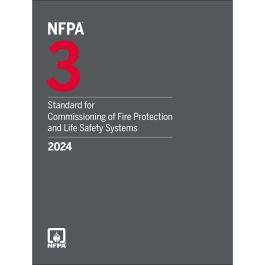 NFPA 3, Standard for Commissioning of Fire Protection and Life Safety ...