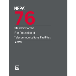 NFPA 76, Standard for the Fire Protection of Telecommunications Facilities