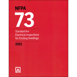 NFPA 73, Standard for Electrical Inspections for Existing Dwellings