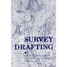 Survey Drafting: Drafting Practices in Surveying & Engineering Offices ...