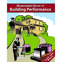 Homeowners Guide to Building Performance: Builder's Book, Inc.Bookstore