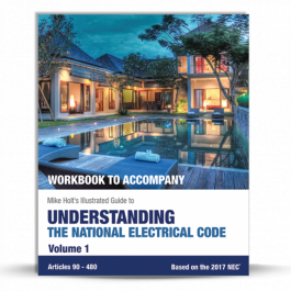 Mike Holt's Illustrated Guide to Understanding the National Electrical ...