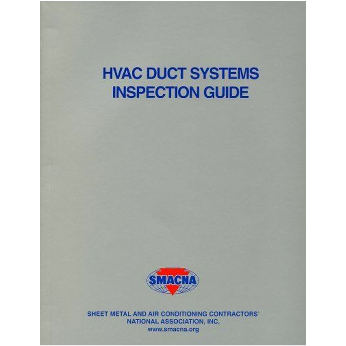 SMACNA HVAC AIR DUCT LEAKAGE TEST MANUAL: Builder's Book, Inc.Bookstore