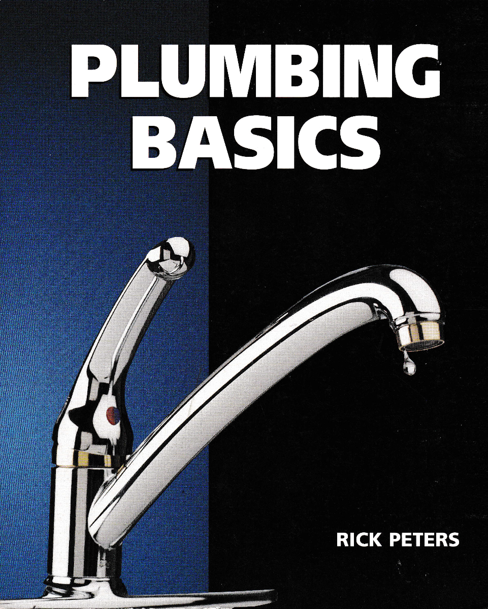 Basic Plumbing Skills: Builder's Book, Inc.Bookstore