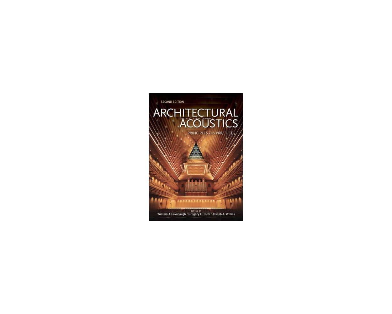 Architectural Acoustics: Principles and Practice: Builder's Book, Inc ...